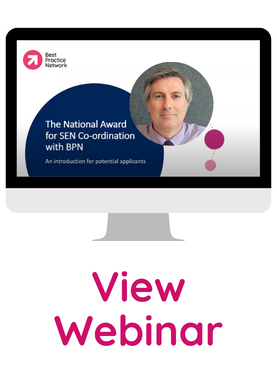 National Award for SEN Coordination | Best Practice Network