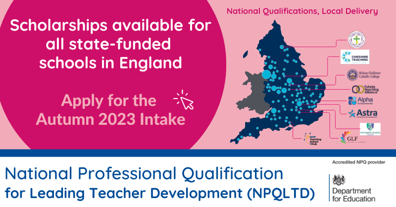 National Professional Qualification for Leading Teacher Development ...