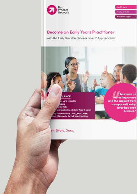 Early Years Practitioner Apprenticeship Level 2 | Best Practice Network