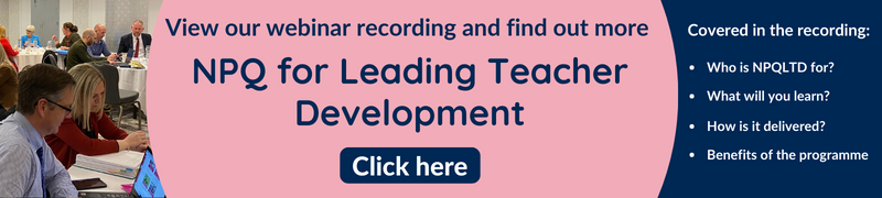 National Professional Qualification for Leading Teacher Development ...