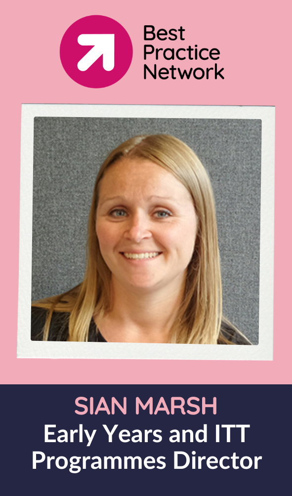 Early Years Senior Leader Apprenticeship Level 7 | Best Practice Network